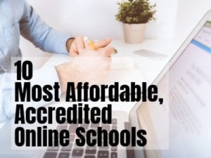 The 10 Most Affordable, Accredited Online Schools for 2023 - Online ...